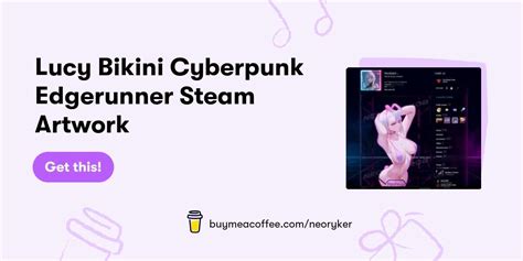 Lucy Bikini Cyberpunk Edgerunner Steam Artwork Buymeacoffee