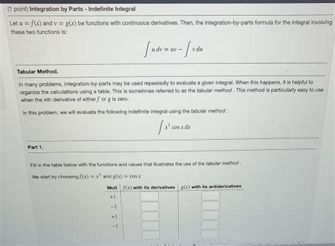 Solved 11 point) Integration by Parts - Indefinite Integral | Chegg.com