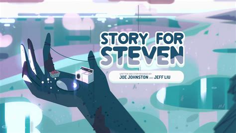 Story For Steven Steven Universe Wiki Fandom