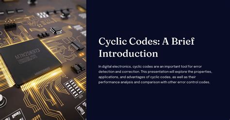 Cyclic Codes A Brief Introduction