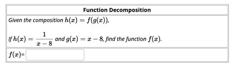 Solved Function Decomposition Given The Composition