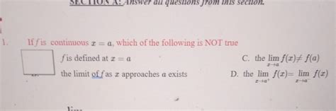 Solved If F Is Continuous X A Which Of The Following Is NOT Chegg