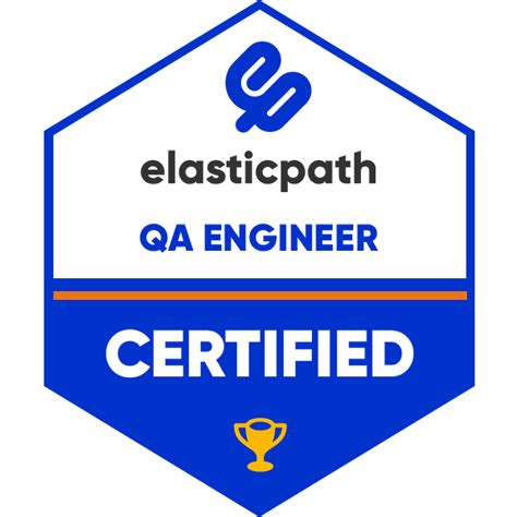 Elastic Path Commerce Certified Quality Assurance Engineer Credly