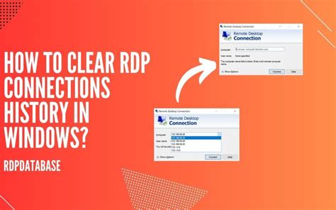 How To Clear Rdp Connections History In Windows