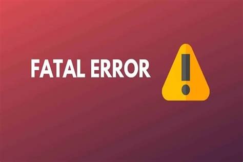 nguyên nhân gây ra lỗi fatal error và cách khắc phục hiệu quả