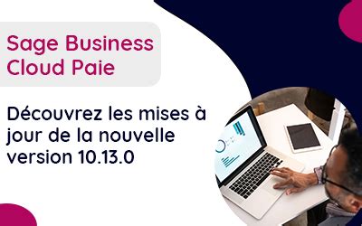 Le Blog De Tout Pour La Gestion Sage Business Cloud Paie Version
