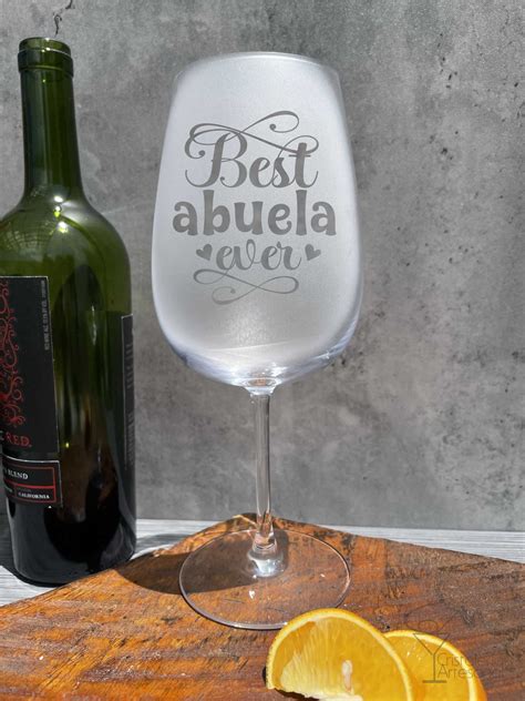 Best Abuela Ever Tall Goblet Wine Glass Cristalería Artesanal
