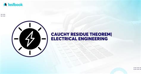 Cauchy Residue Theorem Know Definition Statement And Calculation Of