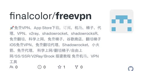 Github Finalcolor Freevpn Vpnapp Store Vpnv Ray