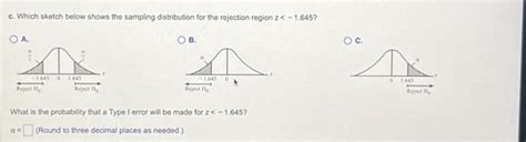 Solved For Each Of The Following Rejection Regions Sketch