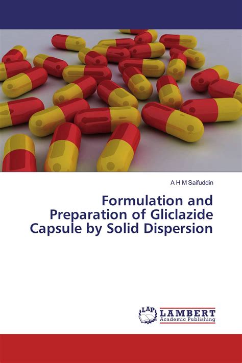 Formulation And Preparation Of Gliclazide Capsule By Solid Dispersion