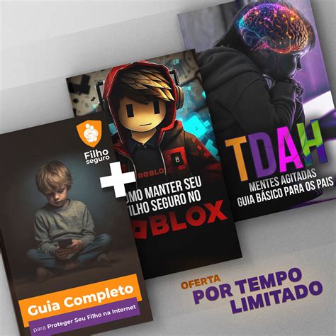 Guia Completo Para Proteger Seu Filho Na Internet