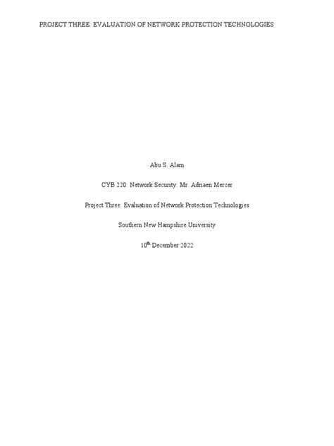 Cyb 220 Project Three Evaluation Of Network Protection Technologies Abu