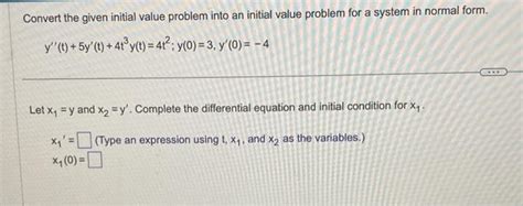 Solved Convert The Given Initial Value Problem Into An Chegg