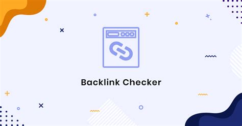 Backlink Checker Free Tool To Check Site Backlinks