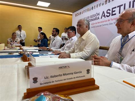 SECTUR Por una agenda afín a todos los estados participa Michoacán