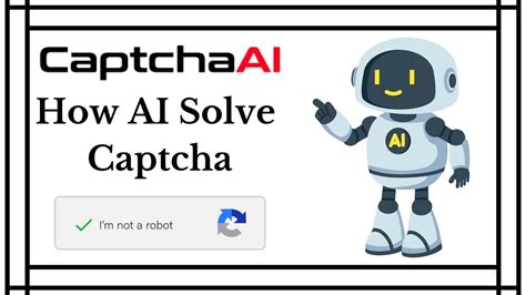 The Power Of Ai In Overcoming Captchas By Global Tech Medium