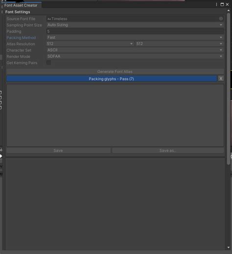Font Asset Creator Stuck At Packing Glyphs Pass Unity Engine Unity Discussions