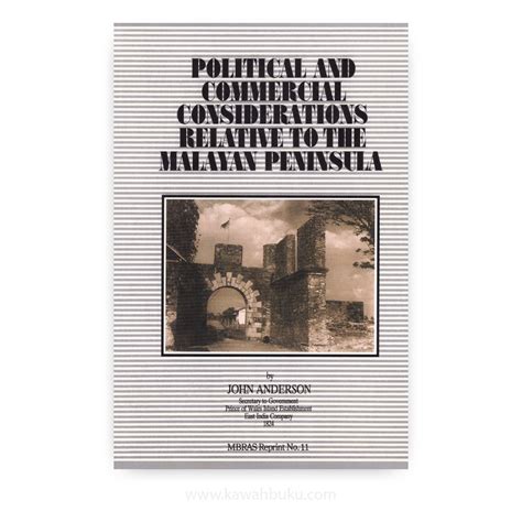Political And Commercial Considerations Relative To The Malayan