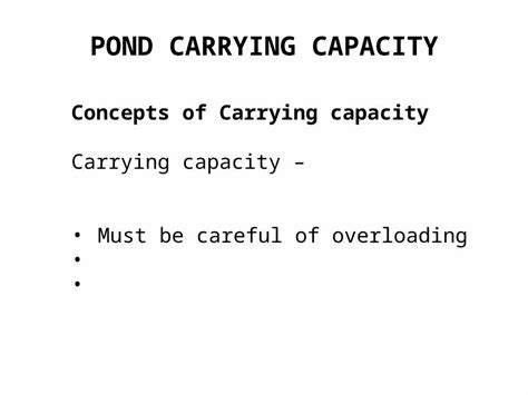 Ppt Pond Carrying Capacity Concepts Of Carrying Capacity Carrying Capacity Must Be Careful