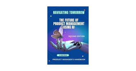 Navigating The Ai Powered Product Management Landscape Insights And… Sajjad Ahmad