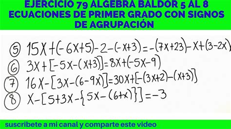 ECUACIONES DE PRIMER GRADO CON SIGNOS DE AGRUPACIÓN 5 al 8 EJERCICIO 79