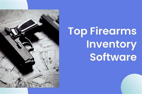 Top Firearms Inventory Software Flxpoint