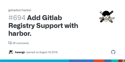 Add Gitlab Registry Support With Harbor · Issue 694 · Goharborharbor