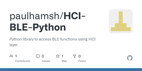 GitHub Paulhamsh HCI BLE Python Python Library To Access BLE Functions Using HCI Layer