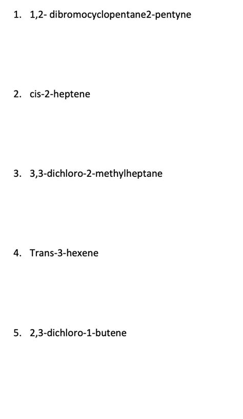 Solved Draw The Condensed Structures Of The Following Compounds 1 1 2 Dibromocyclopentane 2