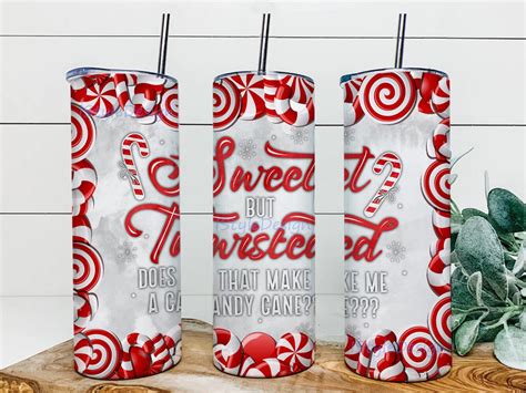 Sweet But Twisted 20oz Skinny Tumbler Candy Cane Tumbler Wrap