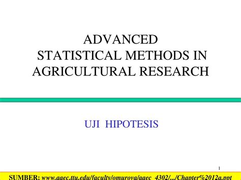 Ppt Advanced Statistical Methods In Agricultural Research Powerpoint Presentation Id7034344
