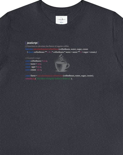 Javascript Coders Tee Shirt Unique Code Tee For Programmers And Coffee