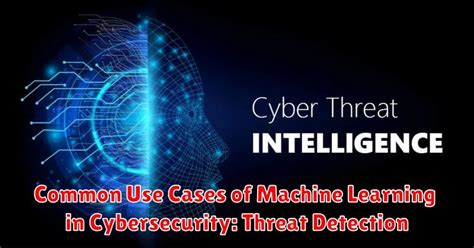 Machine Learning In Cybersecurity A Powerful Alliance For Enhanced Protection Blacan
