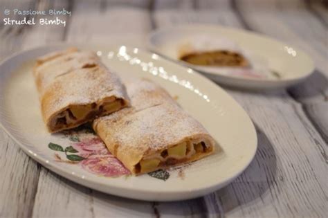 STRUDEL BIMBY Passione Bimby