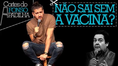 Encontro Vacinado Cortes Do Afonso Padilha Youtube