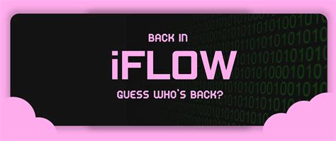 Back In Flow Rebuilding The Iflow Machine 2025 Update