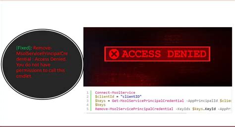 Fixed Remove Msolserviceprincipalcredential Access Denied You Do