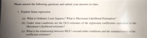 solved explain is ordinary least squares what is maximum