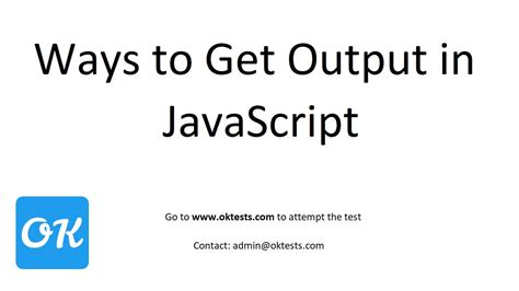Get Js Output Alert In Javascript Or Print To Console Or Write In Html Document After Button
