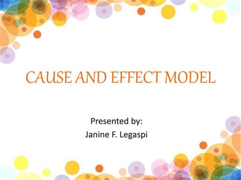 Cause And Effect Model Pptx Educational Assessment Education