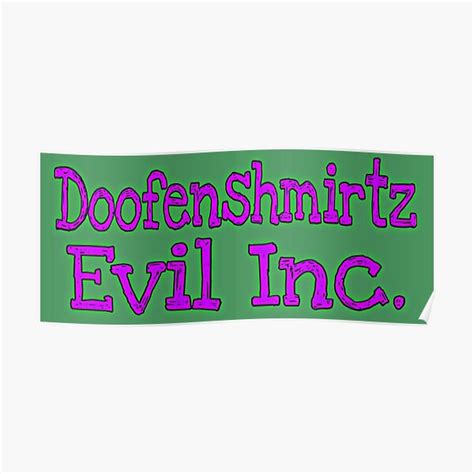 Doofenshmirtz Evil Inc Phineas And Ferb Poster For Sale By Sjwat
