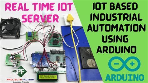 Iot Based Industrial Automation Using Arduino Youtube