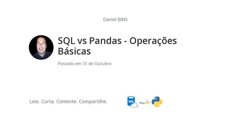Sql Vs Pandas Operações Básicas