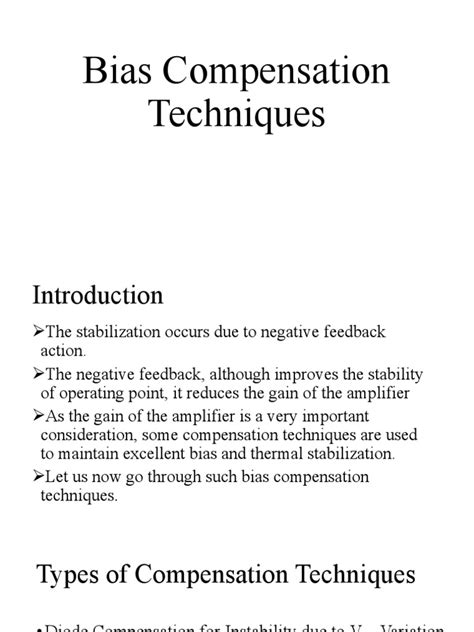 Maintaining Gain Through Bias Compensation Diode Thermistor And Sensistor Techniques For