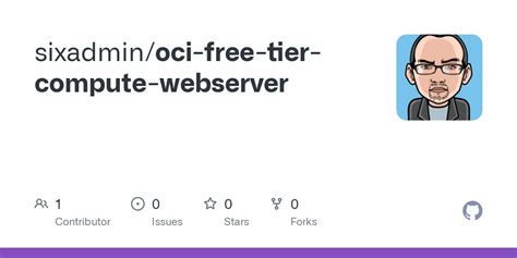 Github Sixadminoci Free Tier Compute Webserver