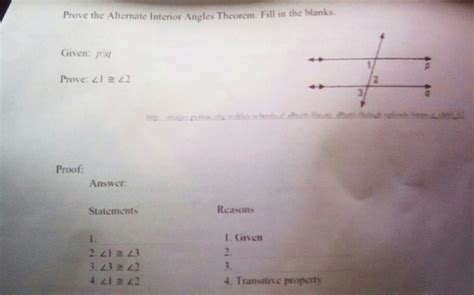 Solved Prove The Alternate Interior Angles Theorem Fill In The Blanks Given Pparallel Q