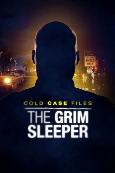 Cold Case Files The Grim Sleeper