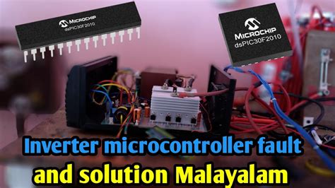 Inverter Microcontroller Fault And Solution Malayalam Youtube