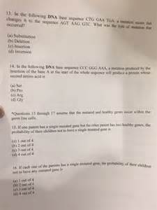 Solved In The Following DNA Base Sequence CTG GAA TGA A Chegg Com